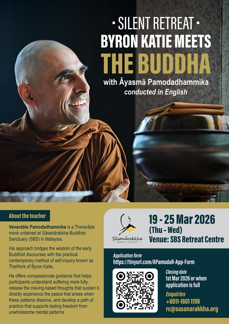 Silent retreat: Byron Katie meets the Buddha – Sāsanārakkha Buddhist ...